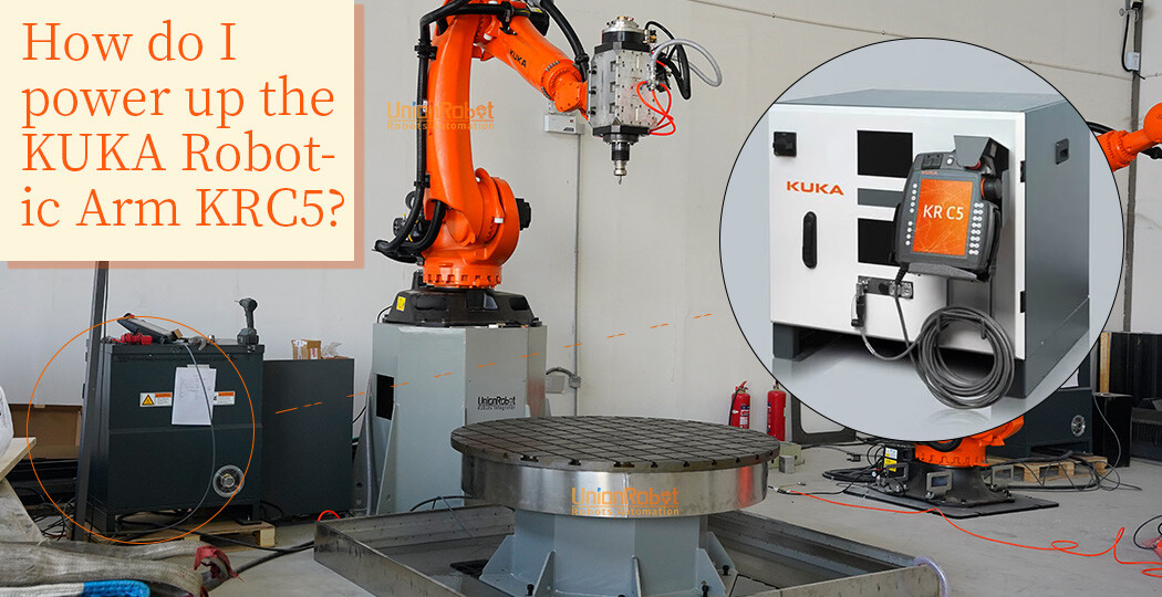 How do I power up the KUKA Robotic Arm KRC5?